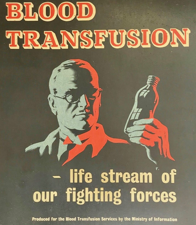 Blood Far Forward: A History of Battlefield Blood Transfusion in the ...
